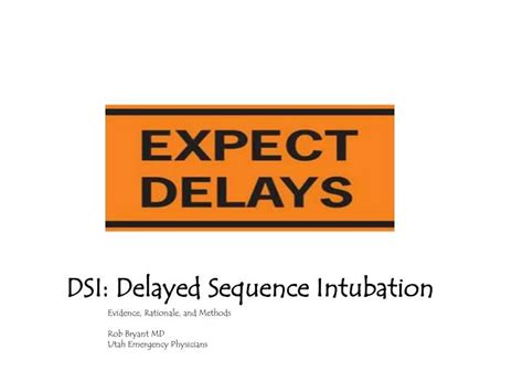 Ppt Dsi Delayed Sequence Intubation Powerpoint Presentation Free Download Id 1013921