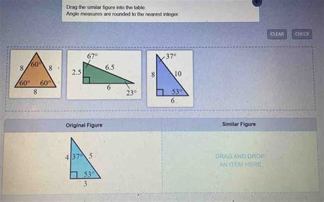 Solved Drag The Similar Figure Into The Table Angle Measures Are Rounded To The Nearest