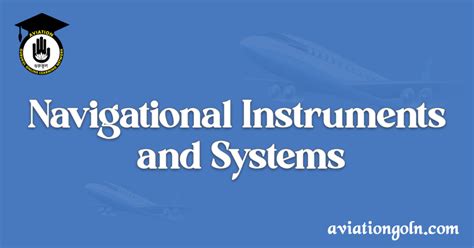 Navigational Instruments And Systems Air Navigation Aviation Gurukul Goln