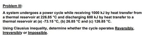 Solved Problem III A System Undergoes A Power Cycle While Chegg