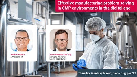 Effective Problem Solving For Gmp Environments In The Digital Age