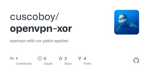 GitHub Cuscoboy Openvpn Xor Openvpn With Xor Patch Applied