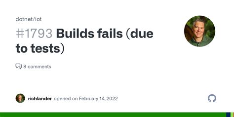 Builds Fails Due To Tests · Issue 1793 · Dotnetiot · Github