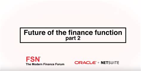 Future Of Finance Part Two Netsuite Partner Netsuite Erp Consultants