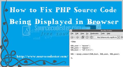 How To Fix Php Source Code Being Displayed In Browser Sourcecodester