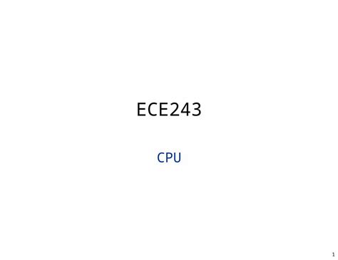 Ppt 1 Ece243 Cpu 2 Implementing A Simple Cpu How Are Machine