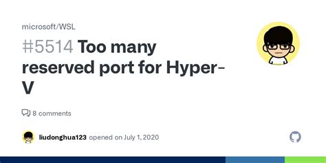 Too Many Reserved Port For Hyper V Issue 5514 Microsoft WSL GitHub