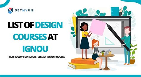 List Of Design Courses At Ignou Curriculum Duration Fees Admission