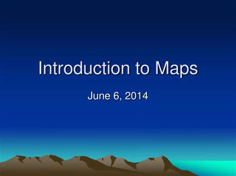 PPT Introduction To Maps PowerPoint Presentation Free Download ID 1159467