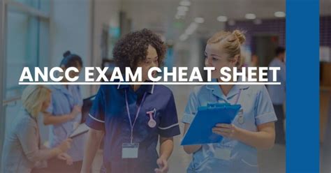 Ancc Exam Cheat Sheet Nurse Executive Prep