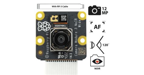 Raspberry Pi Camera Module 3 Noir 120° With 50cm Rpi 5 Csi Cable