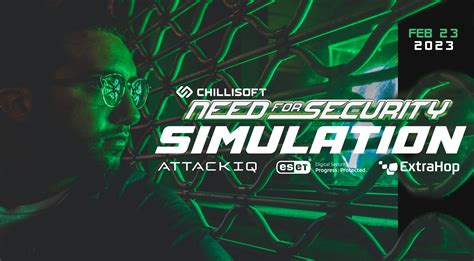 Need For Security Simulation Chillisoft