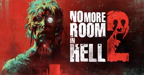 No More Room In Hell 2 Janela De Lançamento Jogabilidade E Diferenças