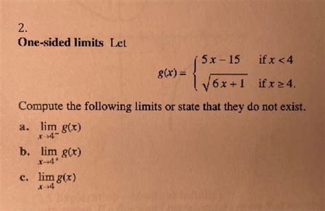 Solved One Sided Limits Compute The Following Limits Or