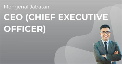 Apa Itu Ceo Berikut Pengertian Tugas Skills Dan Kisaran Gajinya Berita Gamelab Indonesia