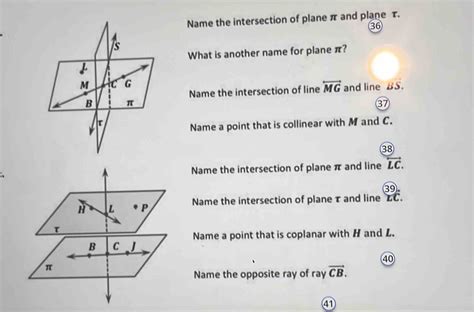 Solved Name The Intersection Of Plane π And Plane τ 36 What Is