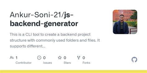 Github Ankur Soni 21js Backend Generator This Is A Cli Tool To Create A Backend Project