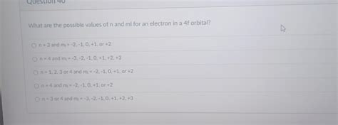 Solved What Are The Possible Values Of N And Ml For An Chegg Com