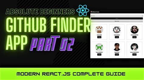 github finder app part 02 modern react js bootcamp for beginners