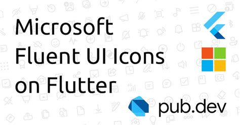 Microsoft Fluent Ui Icons For Flutter Apps Rflutterdev