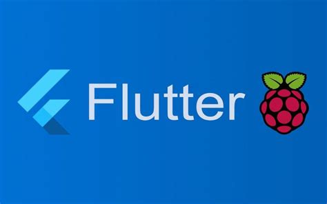 Slava Olenin On Linkedin Running Flutter On Raspberry Pi 4