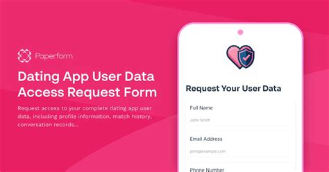 Dating App User Data Access Request Form Template Paperform