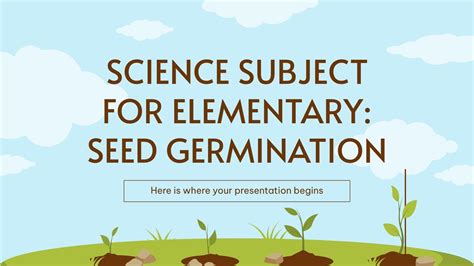Science Seed Germination Google Slides PowerPoint