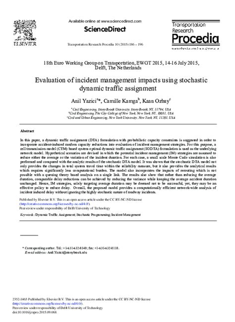 Pdf Evaluation Of Incident Management Impacts Using Stochastic Dynamic Traffic Assignment