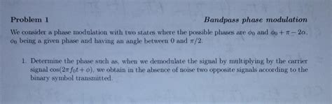 Solved Problem 1 Bandpass Phase Modulation We Consider A