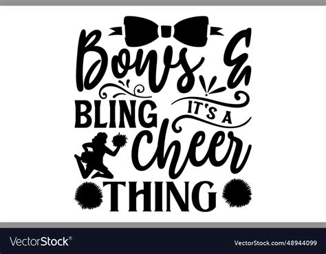 Bows Bling Its A Cheer Thing Royalty Free Vector Image