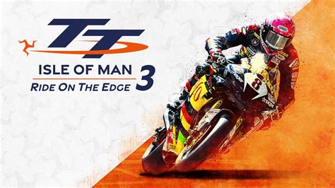 Tt Isle Of Man Ride On The Edge 3