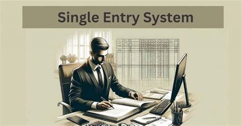 Difference Between Single Entry And Double Entry Bookkeeping