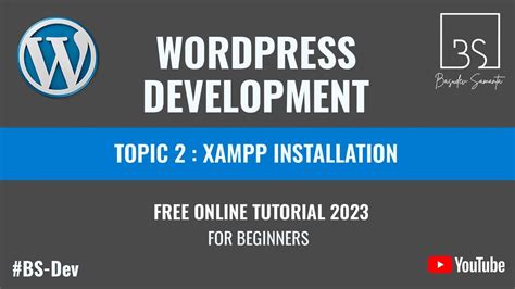 How To Install Xampp Wordpress Development Complete Tutorial For