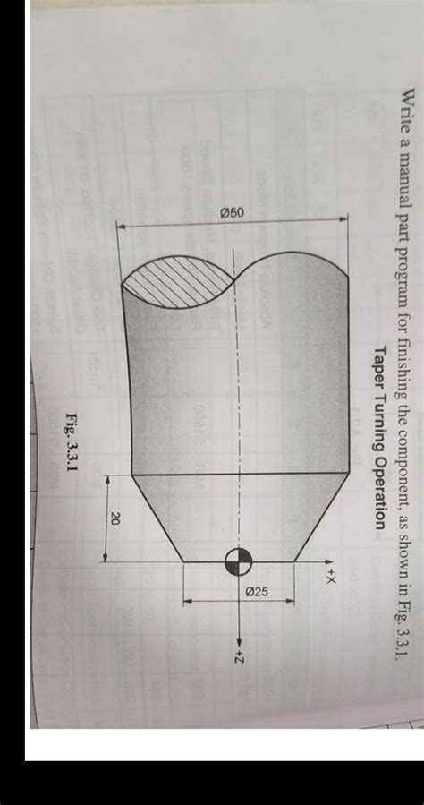 Solved Write A Manual Part Program For Finishing The