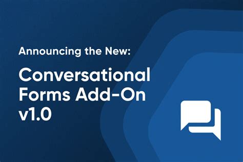 Introducing Conversational Forms Add On V1 0