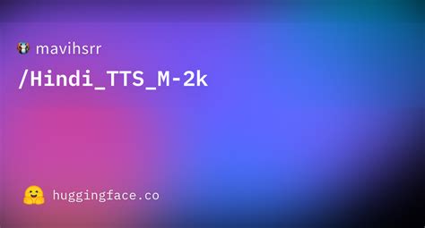 mavihsrr hindi tts m 2k · datasets at hugging face