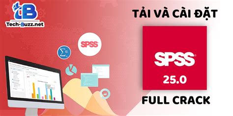 Download SPSS 25 Full Crack Công Cụ Dành Cho Nhà Phân Tích