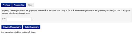 Solved The Tangent Line To The Graph Of A Function H At The Chegg Com