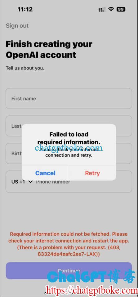 ChatGPT注册时提示Failed to load required information注册不了怎么办 ChatGPT博客
