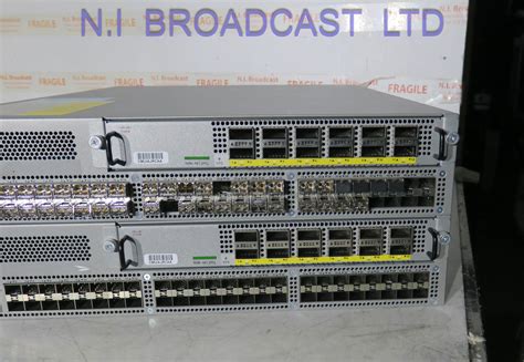 X Cisco Nexus Px Fibre Switches N I Broadcast Ltd