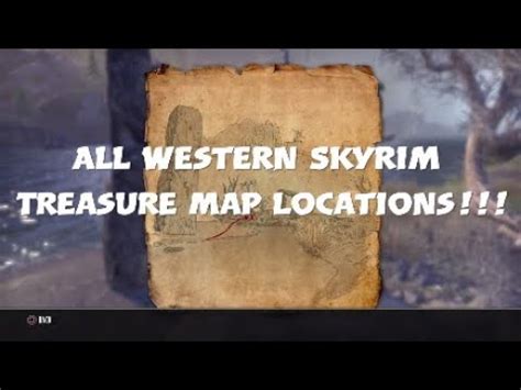 Eso All Western Skyrim Treasure Map Locations Youtube