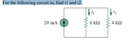 for the following circuit in find i1 and i2 filo
