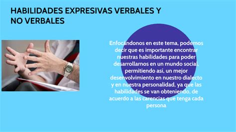 Habilidades Expresivas Verbales Y No Verbales By Lisbeth Julissa Uvidia GuaÑo On Prezi