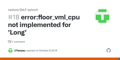 error floor vml cpu not implemented for long · issue 18 · nashory