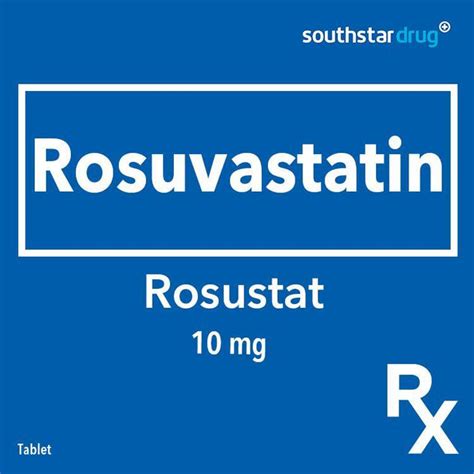 Buy Rx Rosustat 10 Mg Tablet Online Southstar Drug
