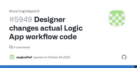 Designer Changes Actual Logic App Workflow Code Issue Azure LogicAppsUX GitHub