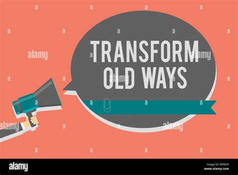 Writing Note Showing Transform Old Ways Business Photo Showcasing