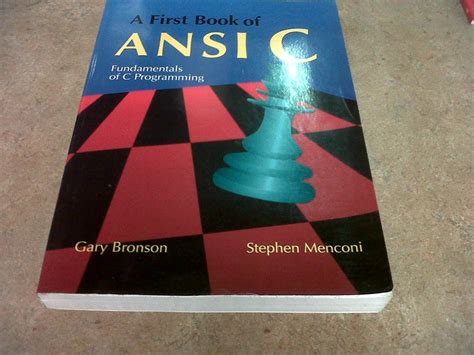 a first book of ansi c fundamentals of c programming