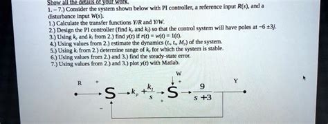 solved show all the details of your work 1 7 consider the system