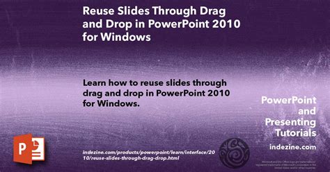 Reuse Slides Through Drag And Drop In PowerPoint 2010 For Windows